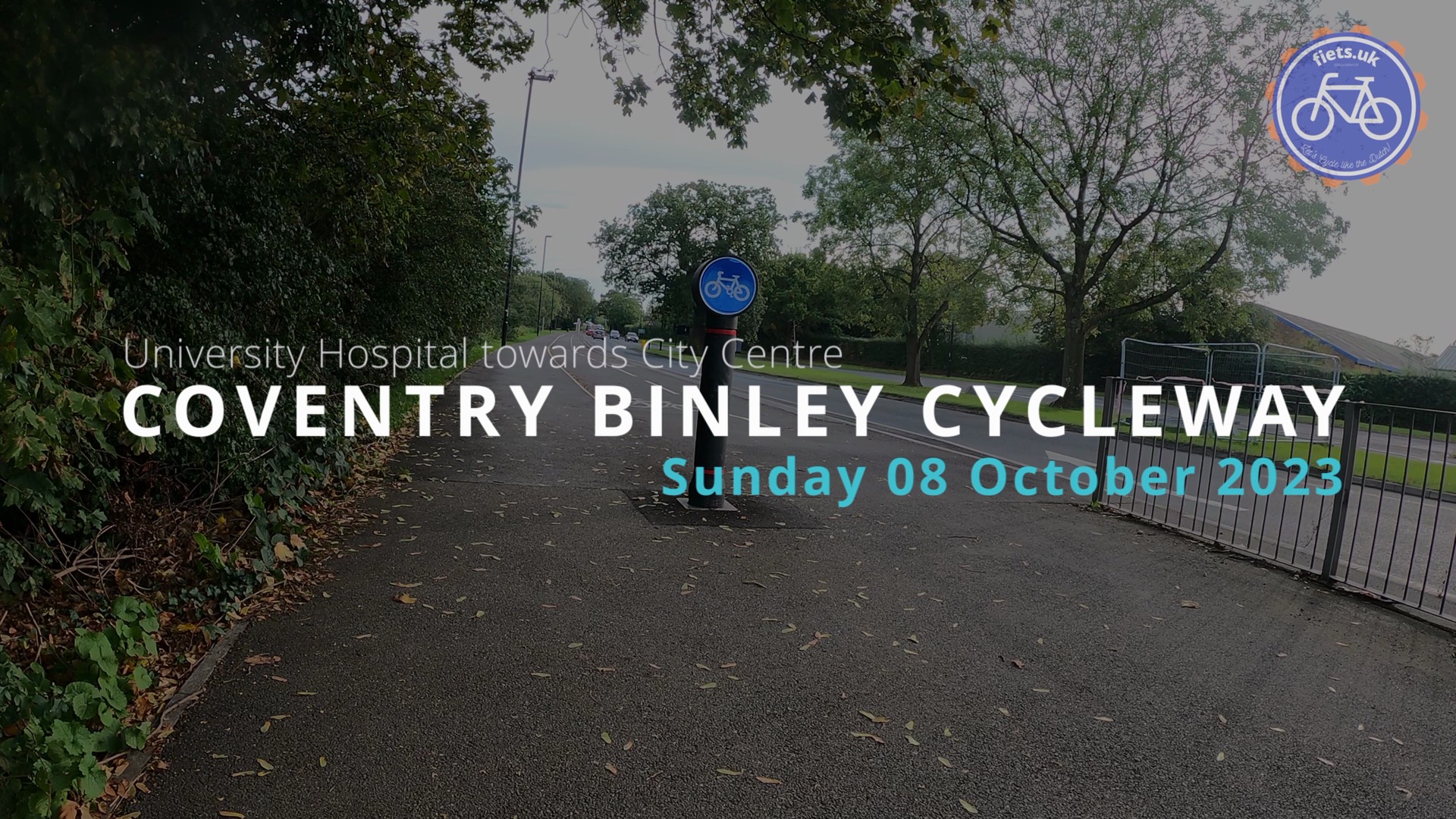 Video: Coventry’s Binley Cycleway – Fiets! Let’s Cycle like the Dutch!
